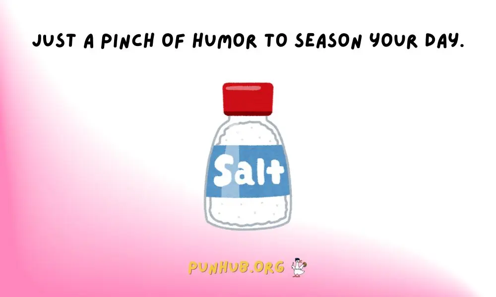150 Salt Puns To Season Your Chats - Pun Hub